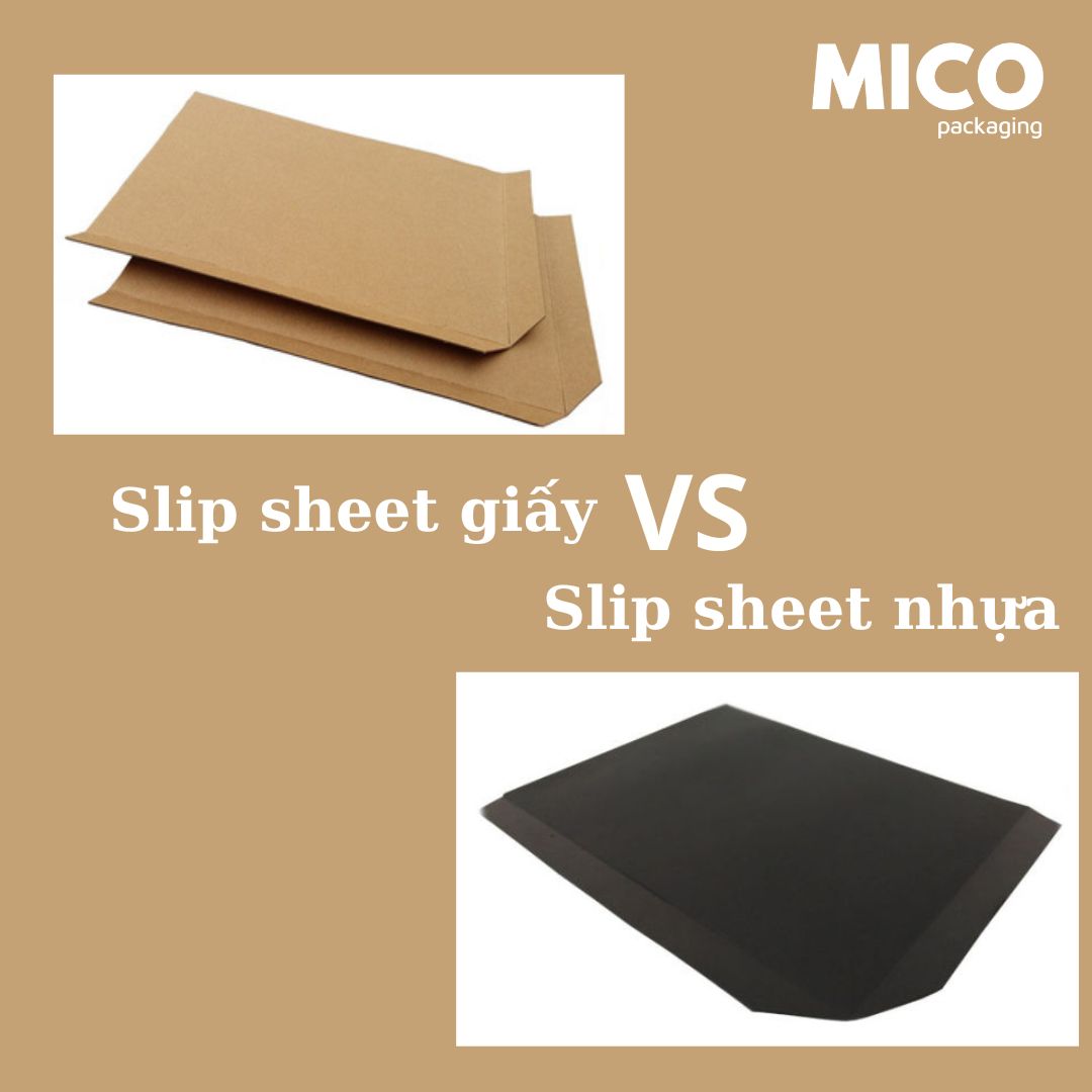 So sánh tấm slip sheet giấy và slip sheet nhựa - Micopak